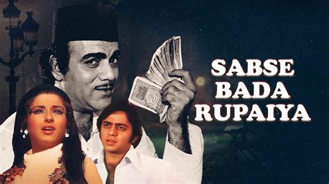 Sabse Bada Rupaiya 1976 Full Movie Online - Watch HD Movies on Airtel Xstream Play