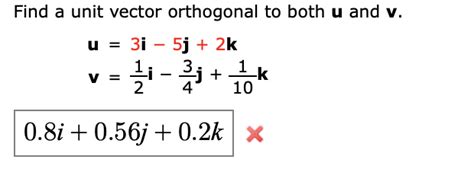 answered find a unit vector orthogonal to both u… bartleby