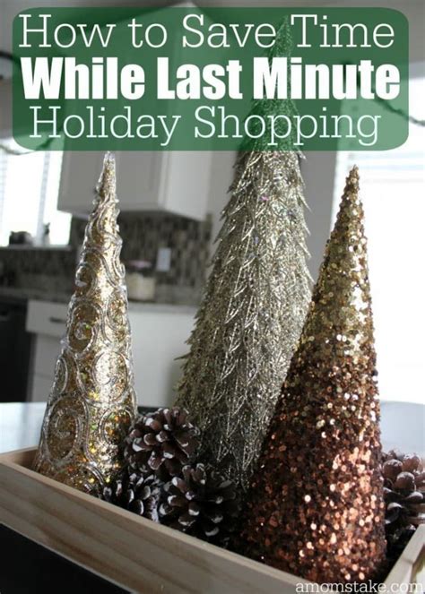 How To Save Time While Last Minute Holiday Shopping A Moms Take