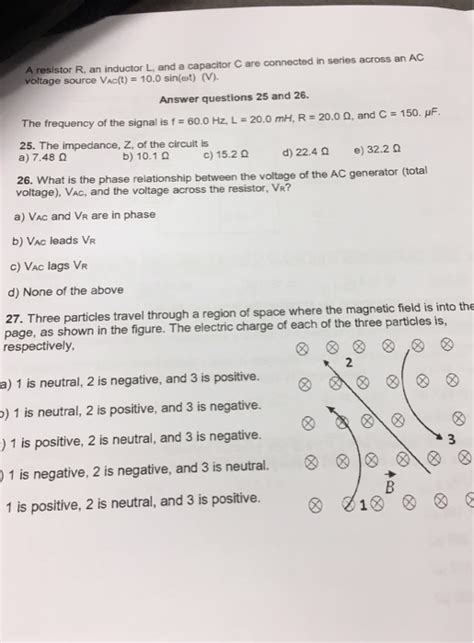 Solved A Resistor R An Inductor L And A Capacitor C Are