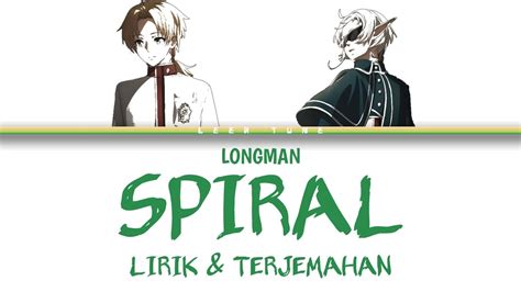 Mushoku Tensei S2 Opening Full Spiral By Longman Lyrics Kanromindo
