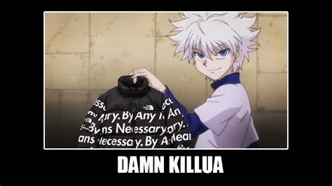Killua Got The Drip Rhunterxdank
