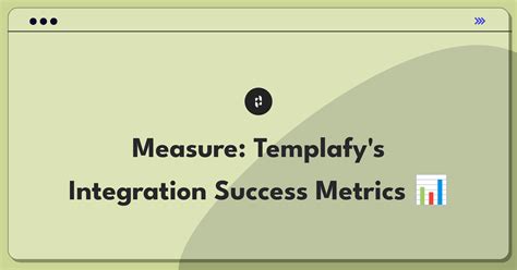 Templafy Integration Success Metrics | Product Analytics Case - NextSprints