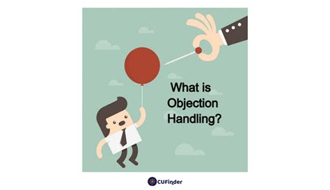 Objection Handling For 2024 Steps Tips And Script Cufinder