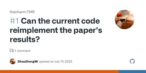 Can The Current Code Reimplement The Paper S Results Issue