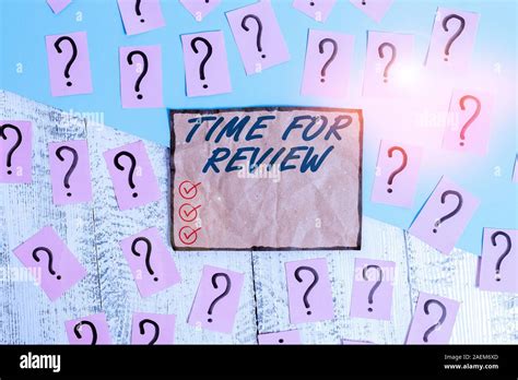 Writing Note Showing Time For Review Business Concept For Review Of A
