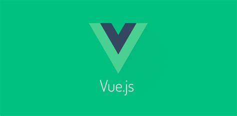 ¿qué Es Vuejs Y Para Qué Sirve