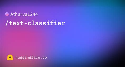 Atharva1244text Classifier · Datasets At Hugging Face