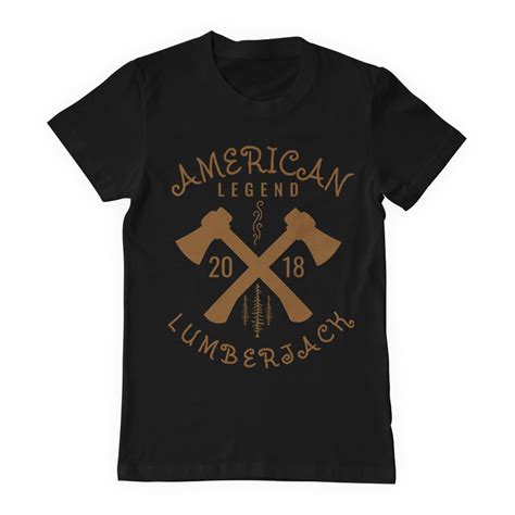 American Lumberjack T Shirt Design Tshirt Factory