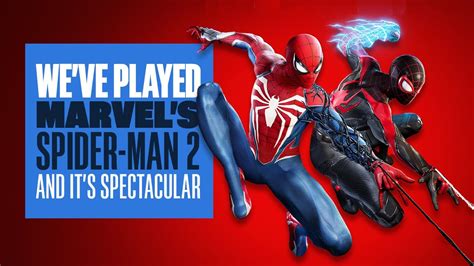 Weve Played Marvels Spider Man 2 New Details Gameplay