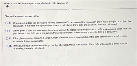 Solved Given A Data Set How Do You Know Whether To