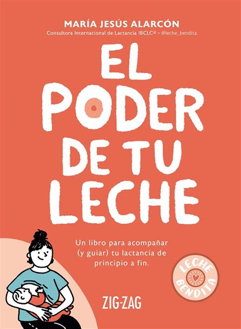 Lanzan Primer Libro Chileno De Lactancia El Poder De Tu Leche