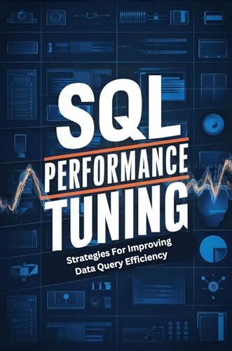 4 Query Performance Books For Beginners You Should Read Bookauthority