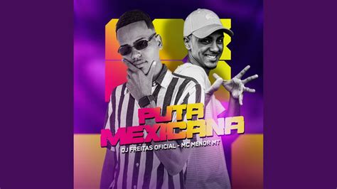 Puta Mexicana Youtube Music