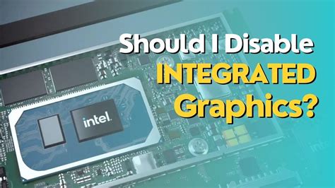 Should I Get Integrated Graphics At Eve Milson Blog