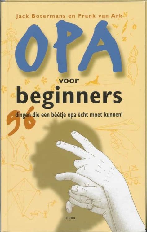 Jack Botermans Opa Voor Beginners Johns Muziekboetiek