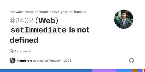 Web SetImmediate Is Not Defined Issue 2402 Software Mansion