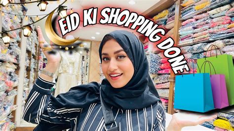 🌙 Eid Ki Shopping Ho Gai 7 Ghante Lage Ek Dress Lene Mey 🥹