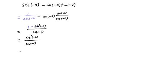 SOLVED Prove The Identity Sec X Sin X Tan X Cos X Note That