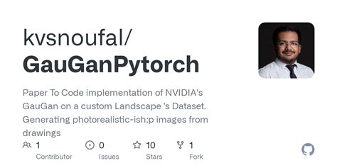 Github Kvsnoufal Gauganpytorch Paper To Code Implementation Of Nvidia S Gaugan On A Custom