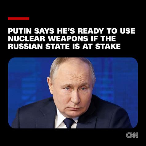 Moscow Is Ready To Use Nuclear Weapons If There Is A Threat To The