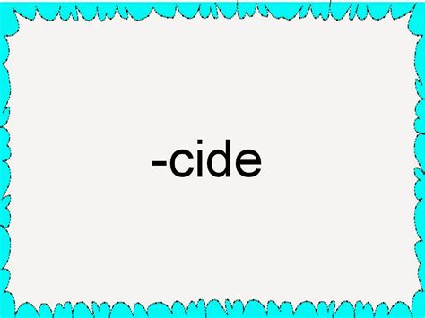 Cide Suffix Meaning Medical Terminology