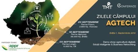 Zilele Câmpului AgTech Fermierii invitați la primul eveniment pe septembrie la ferma