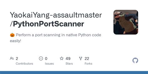 GitHub YaokaiYang Assaultmaster PythonPortScanner Perform A Port Scanning In Native Python