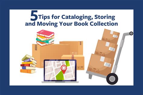 5 Tips For Cataloging Storing And Moving Your Book Collections