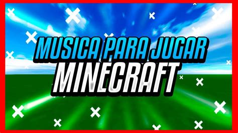 ⚡ Musica Para Jugar Minecraft ⚡ Survival Pvp Skywars Chill Sin