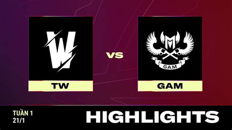 Highlight Tw Vs Gam Vcs 2024 MÙa XuÂn Tuần 1 21012024 Youtube