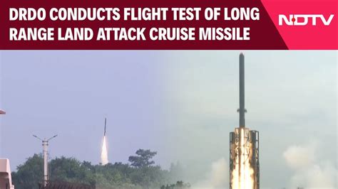 Major Boost To Indian Forces DRDO Conducts Flight Test Of Long Range