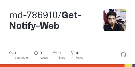 GitHub Md 786910 Get Notify Web
