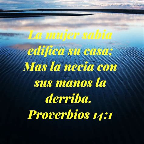 La Mujer Sabia Edifica Su Casa Mas Versiculoparaelalma