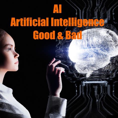 Unlocking The Ai Apocalypse Navigating The Good The Bad And The Ugly Of Artificial Intelligence