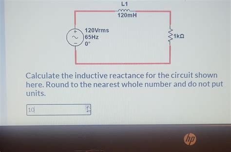 Solved Calculate The Inductive Reactance For The Circuit Chegg Com