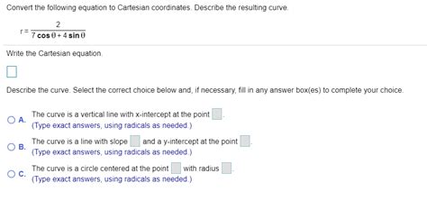 Solved Convert The Following Equation To Cartesian Chegg Com
