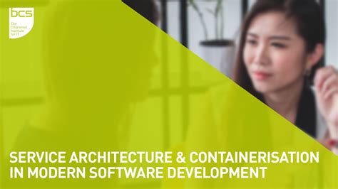 Service Architecture And Containerisation In Modern Software Development