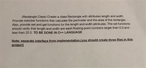 Solved Rectangle Class Create A Class Rectangle With