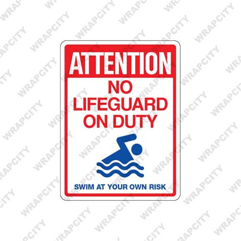 Attention No Lifeguard On Duty Wrap City Jamaica Limited