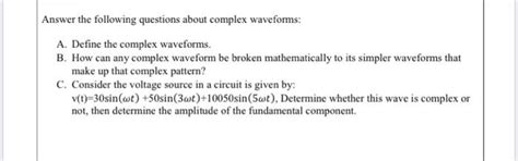 Solved Answer The Following Questions About Complex Chegg
