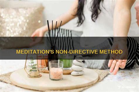 Meditation S Non Directive Method Shunspirit