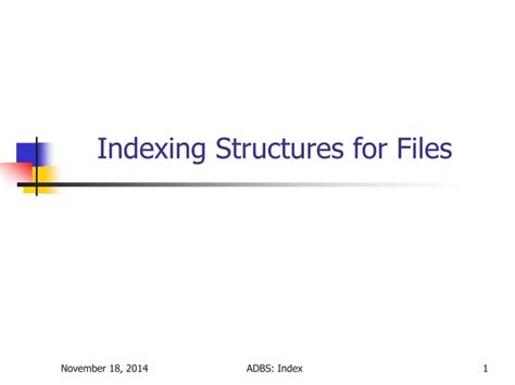 Ppt Indexing Structures For Files Powerpoint Presentation Free