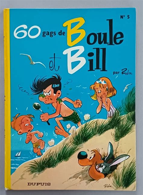 Boule Bill T5 60 Gags De Boule Et Bill 5 C 1 Album EO 1969