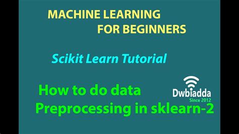 Data Preprocessing In Sklearn Part 2 Machine Learning Scikit Learn