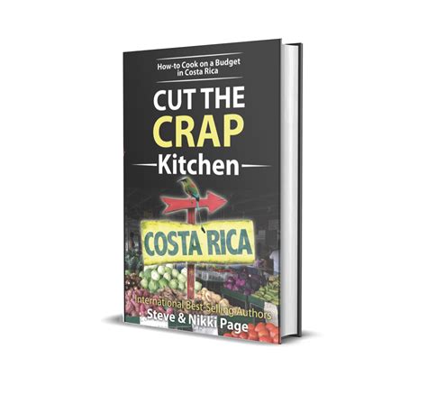 Cut The Crap Kitchen Hardcover Cut The Crap Costa Rica