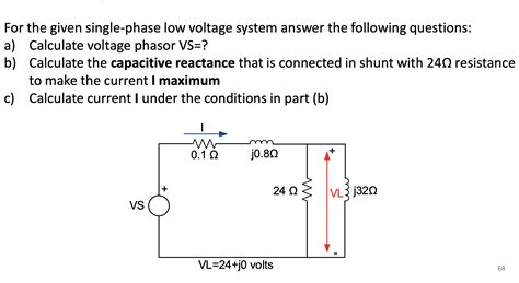 Solved For The Given Single Phase Low Voltage System Answ