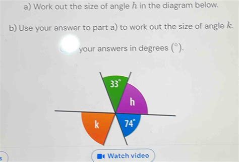 Solved Work Out The Size Of Angle In The Diagram Below B Use Your Answer To Part A To Work