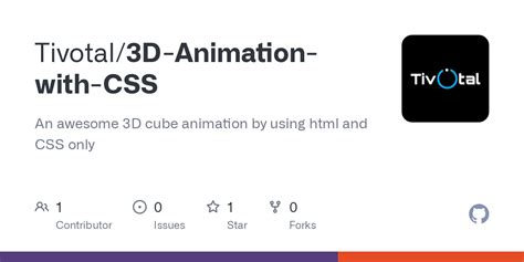 Github Tivotal3d Animation With Css An Awesome 3d Cube Animation By