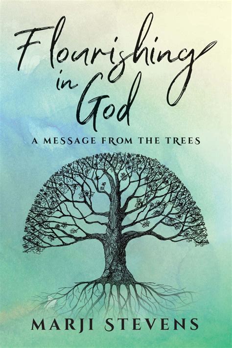 Book Flourishing In God A Message From The Trees Walking Etsy